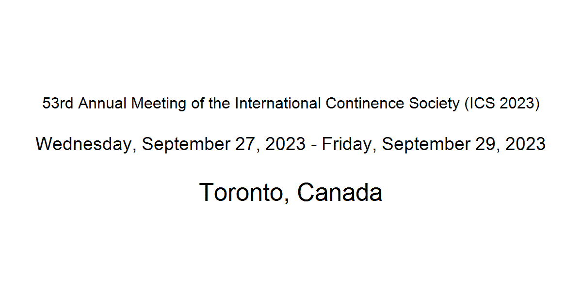 53rd Annual Meeting of the International Continence Society (ICS 2023)