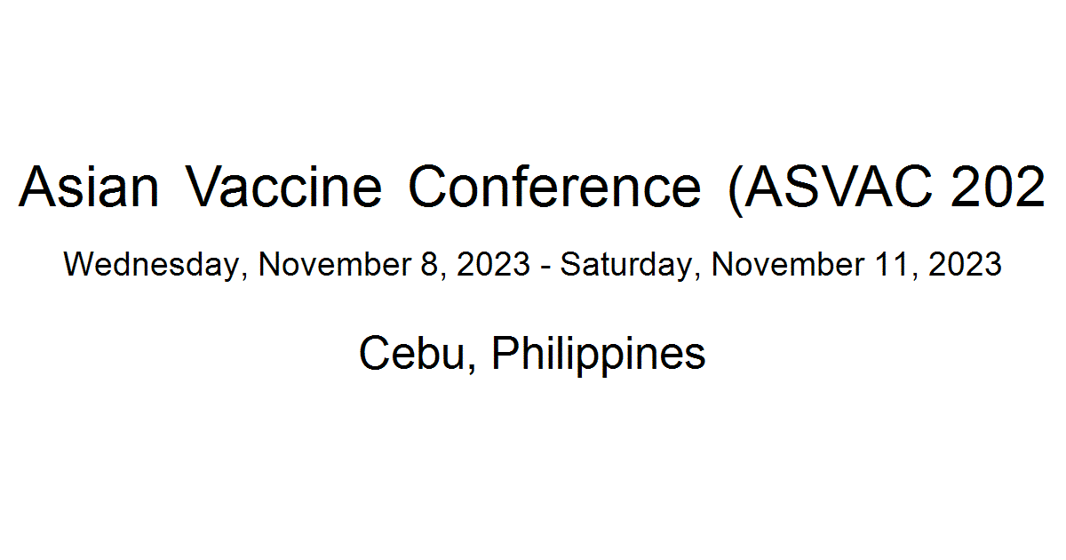 Asian Vaccine Conference (ASVAC 2023)