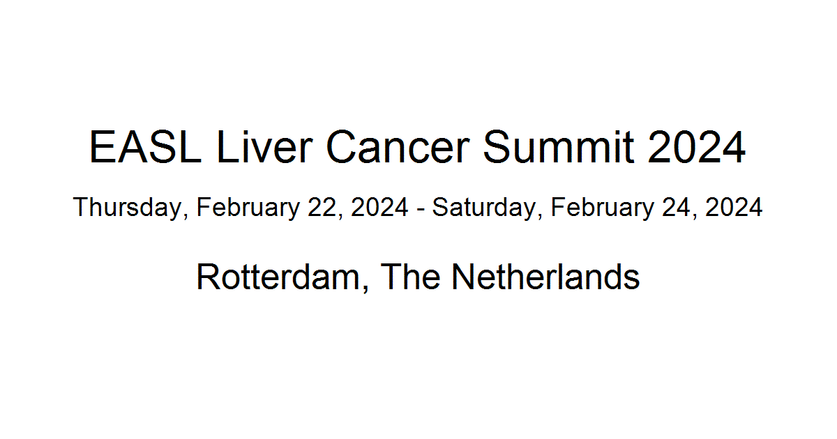 EASL Liver Cancer Summit 2024