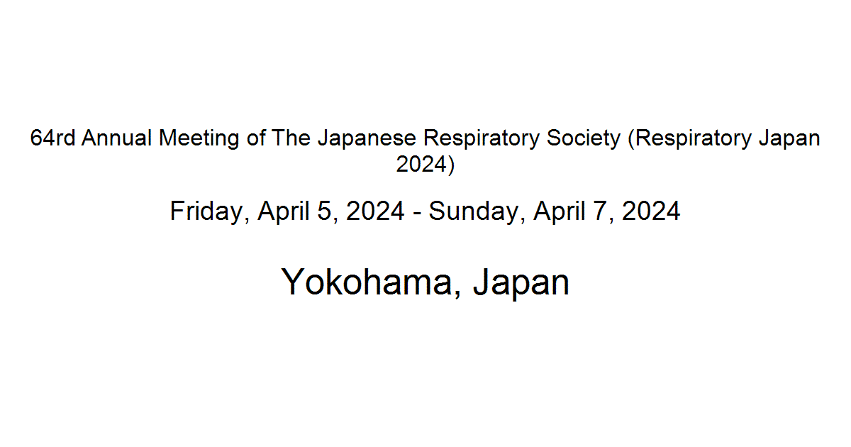 64rd Annual Meeting of The Japanese Respiratory Society (Respiratory ...